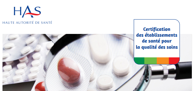 Certification des établissements de santé : c'est parti pour le 6ème ...